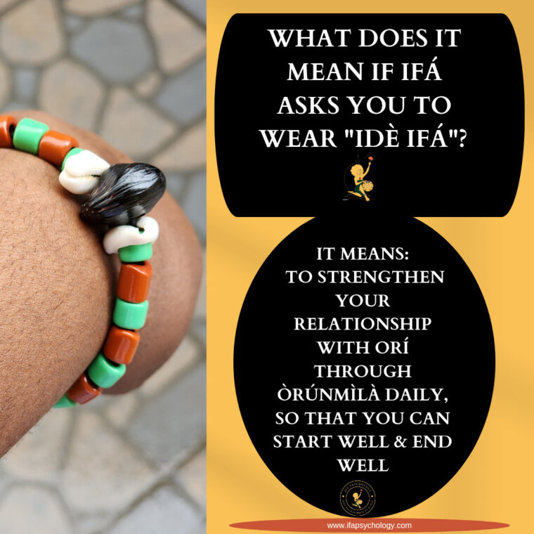 WHAT DOES IT MEAN IF IFÁ ASKS YOU TO WEAR "IDÈ IFÁ"? - IFÁ Psychology